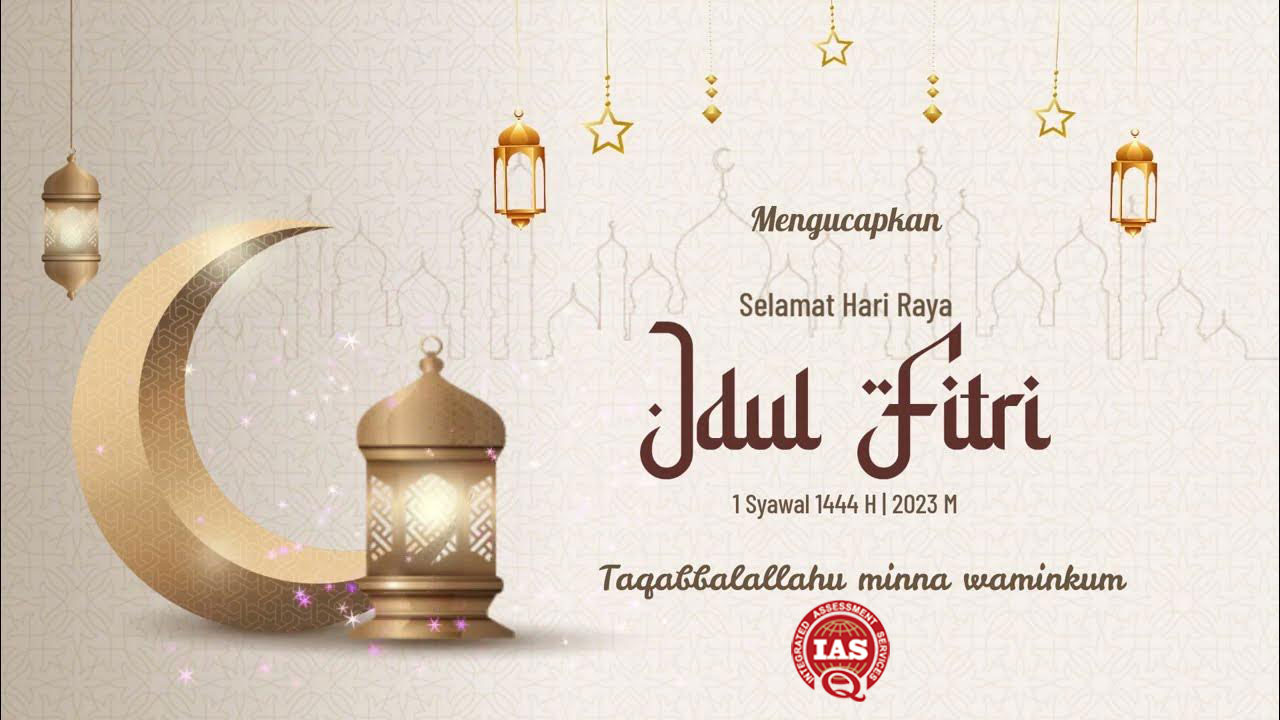 Selamat Hari Raya Idul Fitri 1444 H Badan Sertifikasi Iso Ias Indonesia